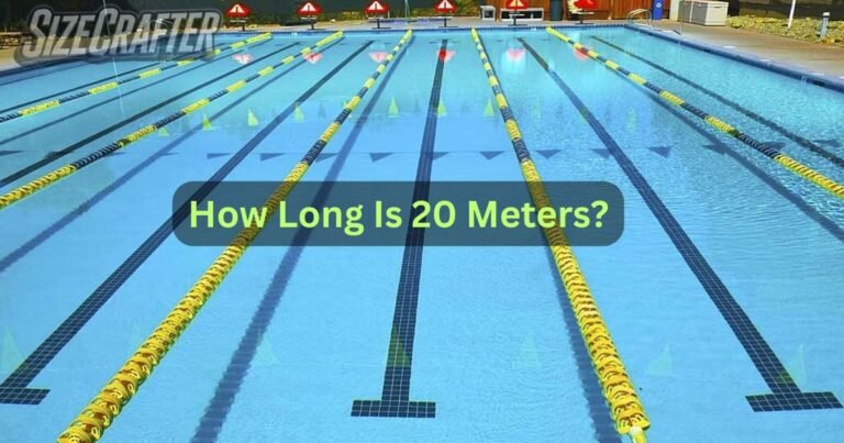How Long is 20 Meters? 11 Distances And Things That Are 20m